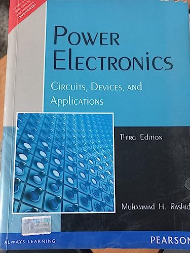 Power Electronics: Circuits, Devices and Applications - Rashīd Al-Dīn ... Power Electronics: Circuits, Devices and Applications - Rashīd Al-Dīn ...