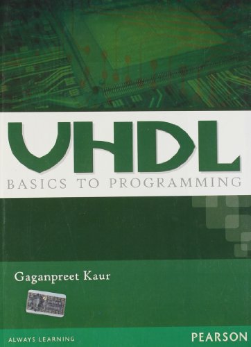 VHDL: Basics to Programming - Kaur, Gaganpreet: 9788131732113 - IberLibro VHDL: Basics to Programming - Kaur, Gaganpreet: 9788131732113 - IberLibro