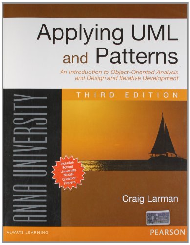Applying Uml And Patterns An Introduction To Object Oriented Analysis And Design And Iterative