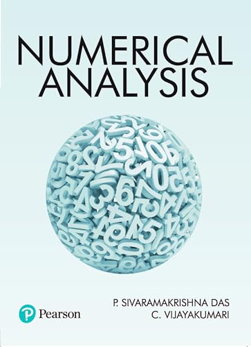 Numerical Analysis Dr Siva Ramakrishna Das 9788131776469 Abebooks