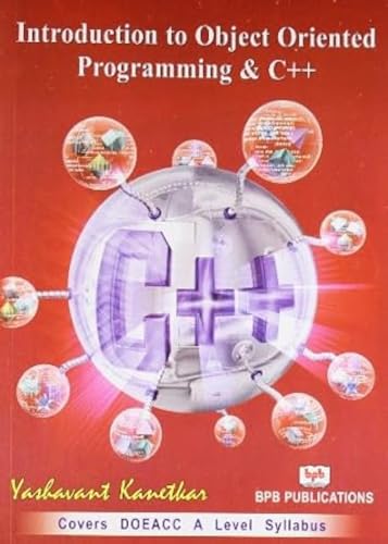 9788176568630 Introduction To Object Oriented Programming With C Abebooks Yashavant