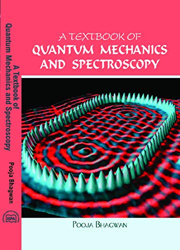 Textbook Quantum Mechanics Spectroscopy - AbeBooks Textbook Quantum Mechanics Spectroscopy - AbeBooks
