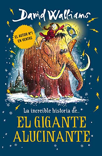 La Increíble Historia De El Gigante Alucinante Colección David