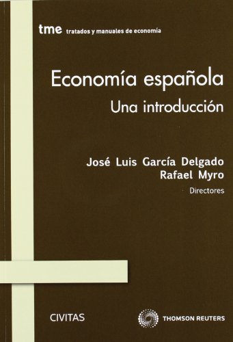 Economía Española Una Introducción Tratados Y Manuales De Economía