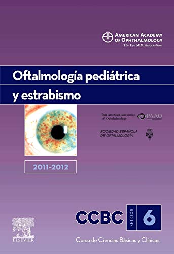 Oftalmología Pediátrica Y Estrabismo 2011 2012 Spanish Edition A
