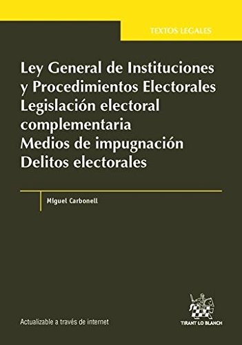 Ley General De Instituciones Y Procedimientos Electorales Legislación