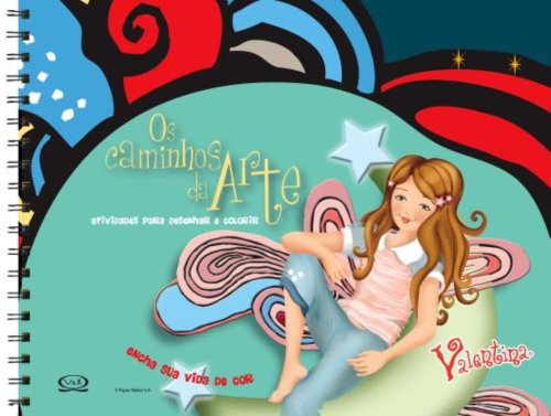 livro valentina os caminhos da arte by Gabriela Mariel Szejer: New Tapa ... livro valentina os caminhos da arte by Gabriela Mariel Szejer: New Tapa ...