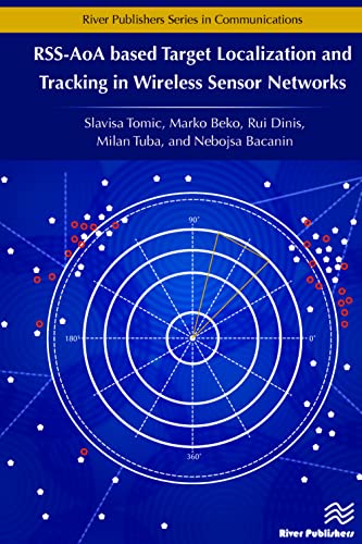 RSS-AoA-based Target Localization and Tracking in Wireless Sensor ... RSS-AoA-based Target Localization and Tracking in Wireless Sensor ...