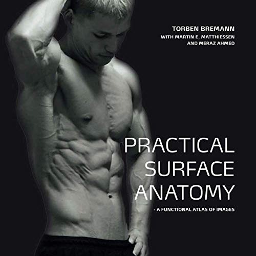 Practical Surface Anatomy: a functional atlas of images - Bremann ...