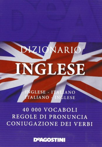 DIZIONARIO INGLESE V/3.90 DEAGOSTINI x1 - Aa Vv: 9788841879405 - AbeBooks DIZIONARIO INGLESE V/3.90 DEAGOSTINI x1 - Aa Vv: 9788841879405 - AbeBooks
