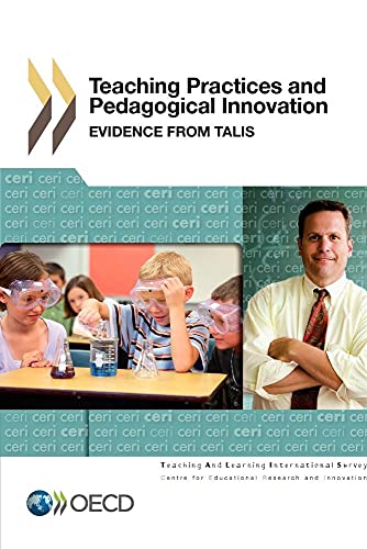 Teaching practices and pedagogical innovations: evidence from TALIS ... Teaching practices and pedagogical innovations: evidence from TALIS ...