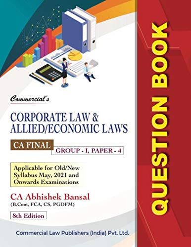 Commercial Corporate Law & Allied/Economic Laws Question Book for CA ... Commercial Corporate Law & Allied/Economic Laws Question Book for CA ...