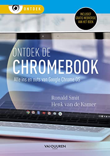 Ontdek de Chromebook: alle ins en outs van Google Chrome OS - Van De ... Ontdek de Chromebook: alle ins en outs van Google Chrome OS - Van De ...