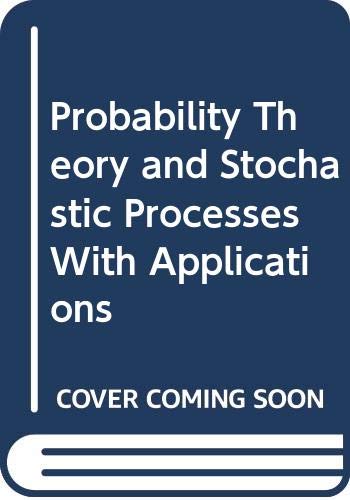 Probability Theory And Stochastic Processes With Applications - Knill ... Probability Theory And Stochastic Processes With Applications - Knill ...