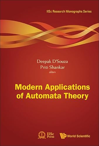 Modern Applications Of Automata Theory 2 Iisc Research Monographs