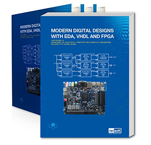 Modern Digital Designs With EDA, VHDL and FPGA by Jien-Chung Lo: New ... Modern Digital Designs With EDA, VHDL and FPGA by Jien-Chung Lo: New ...
